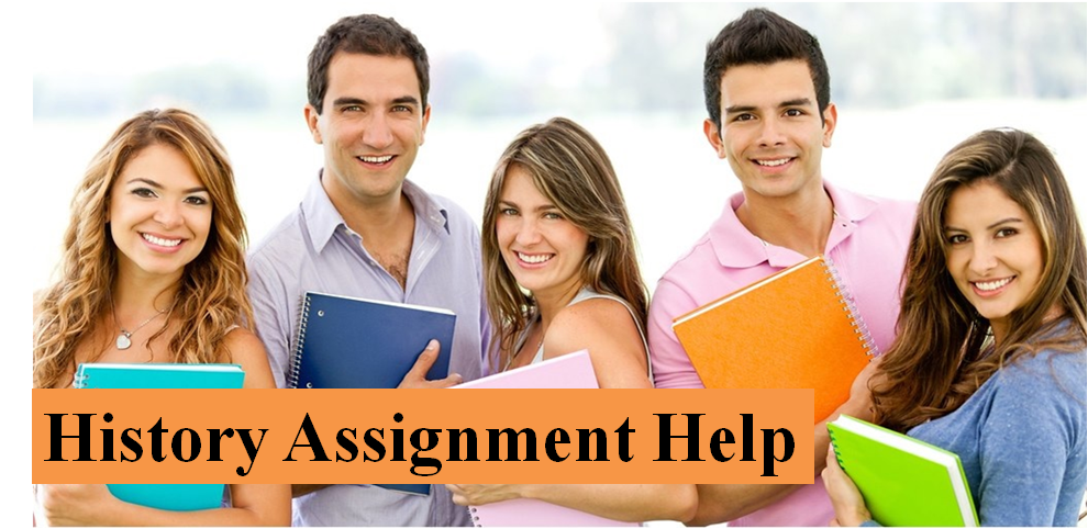 History Assignment Help | Best History Assignment Help | Awesomecreators